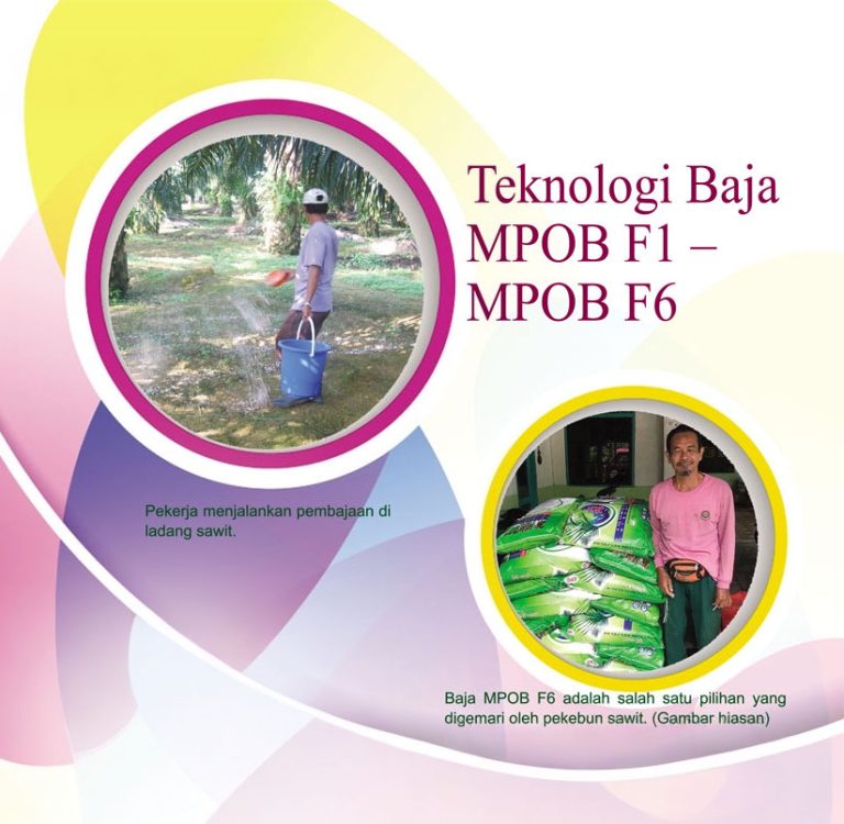 Teknologi Baja MPOB F1- MPOB F6 - INFO PERTANIAN online